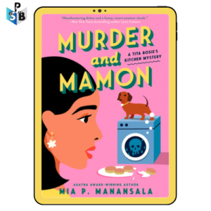 [ePUB] Murder and Mamon by Mia P. Manansala PDF