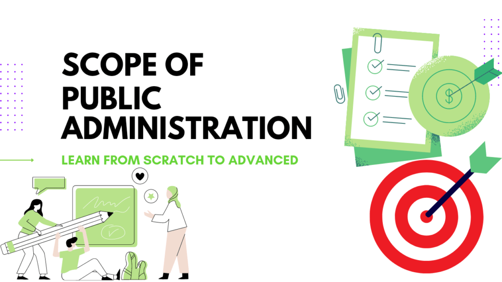 The Public Administration Scope in 2023 for Academic Students