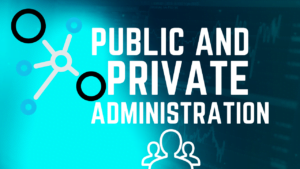 Differences and Similarities between Public and Private Administration ...