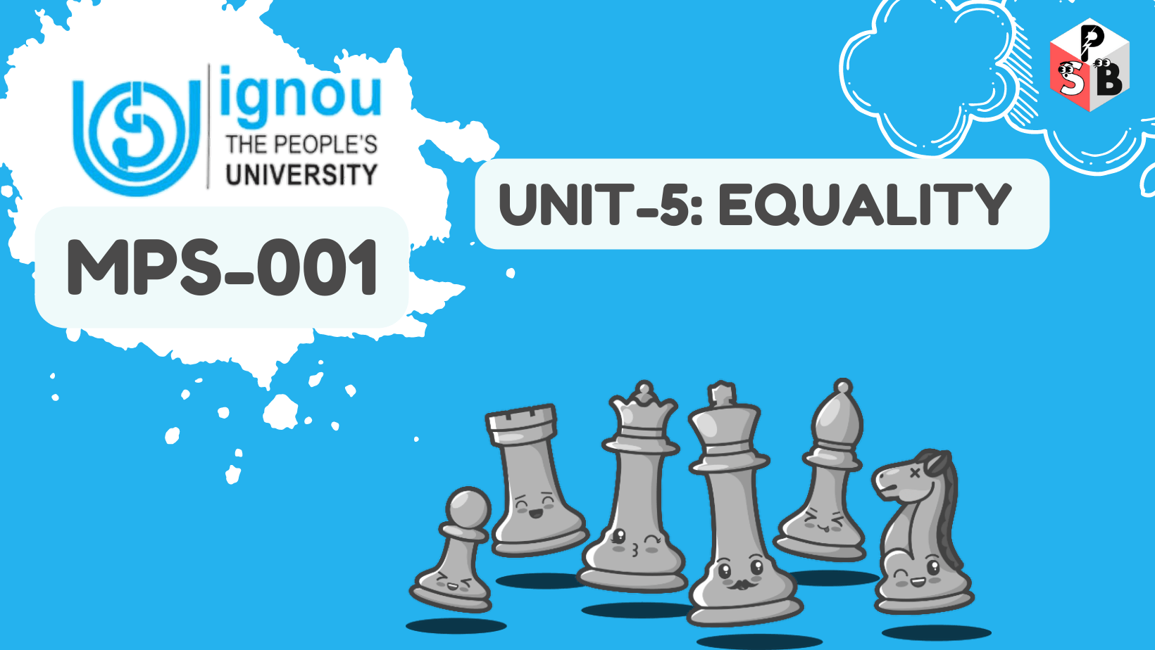 IGNOU Solution For MPS-001 Unit 5: Equality