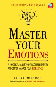 Master Your Emotions Thibaut Meurisse Book [PDF] Download