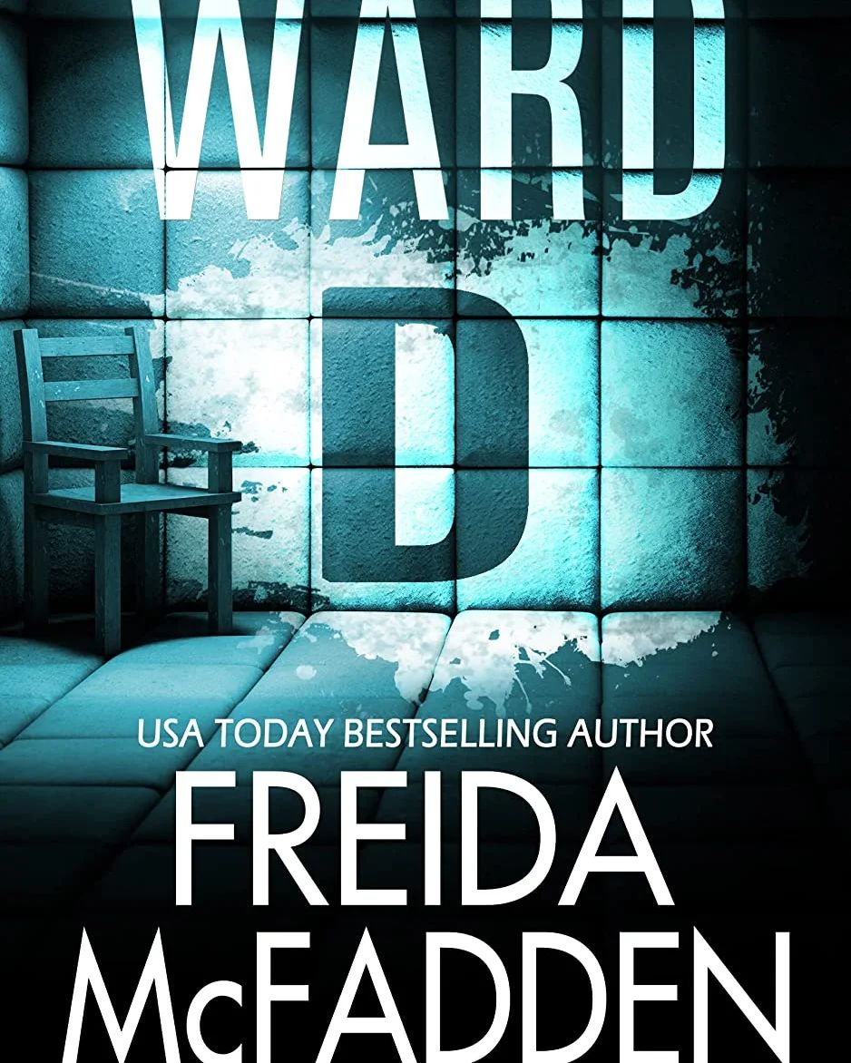 Ward D by Freida McFadden PDF Download