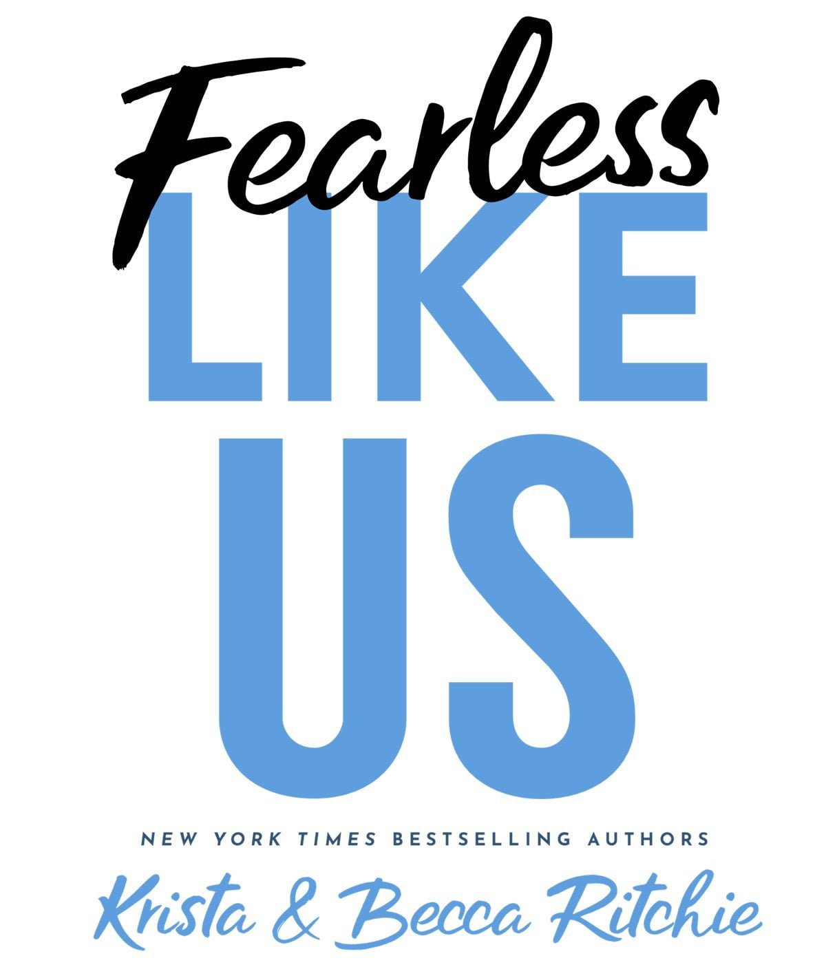 Fearless Like Us [PDF] - (Like Us, Book 9)