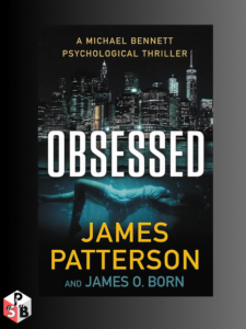 [PDF] Obsessed by James Patterson & O. Born ePUB